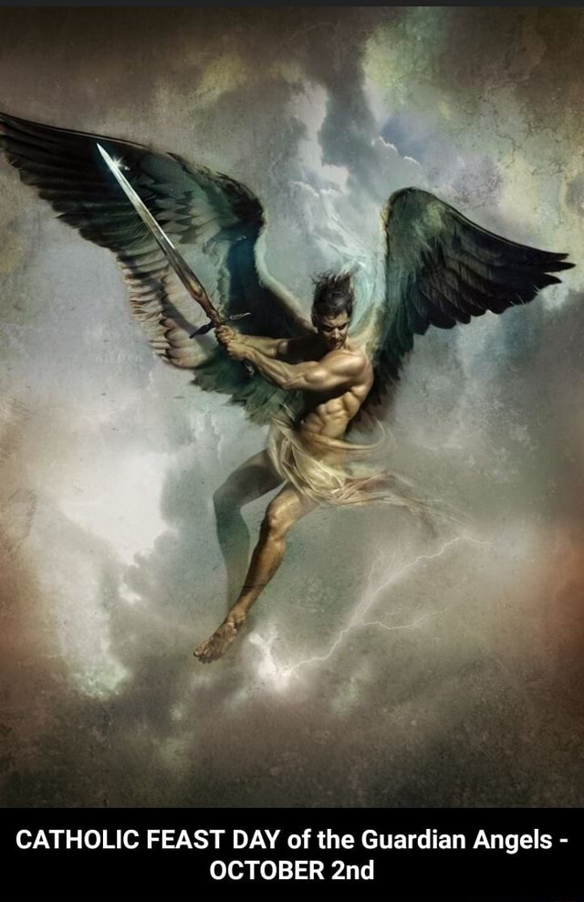 CATHOLIC FEAST DAY of the Guardian Angels - OCTOBER - CATHOLIC FEAST ...