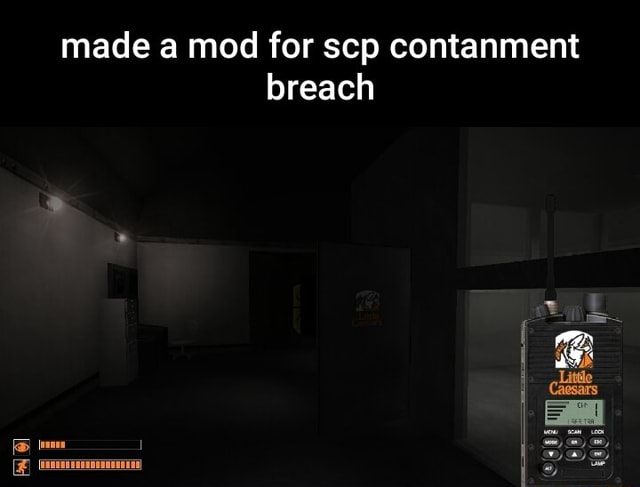 Made a mod for scp contanment breach om 1 - iFunny