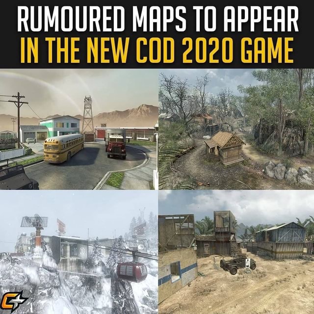 RUMOURED MAPS APPEAR IN THE NEW COD 2020 GAME - iFunny