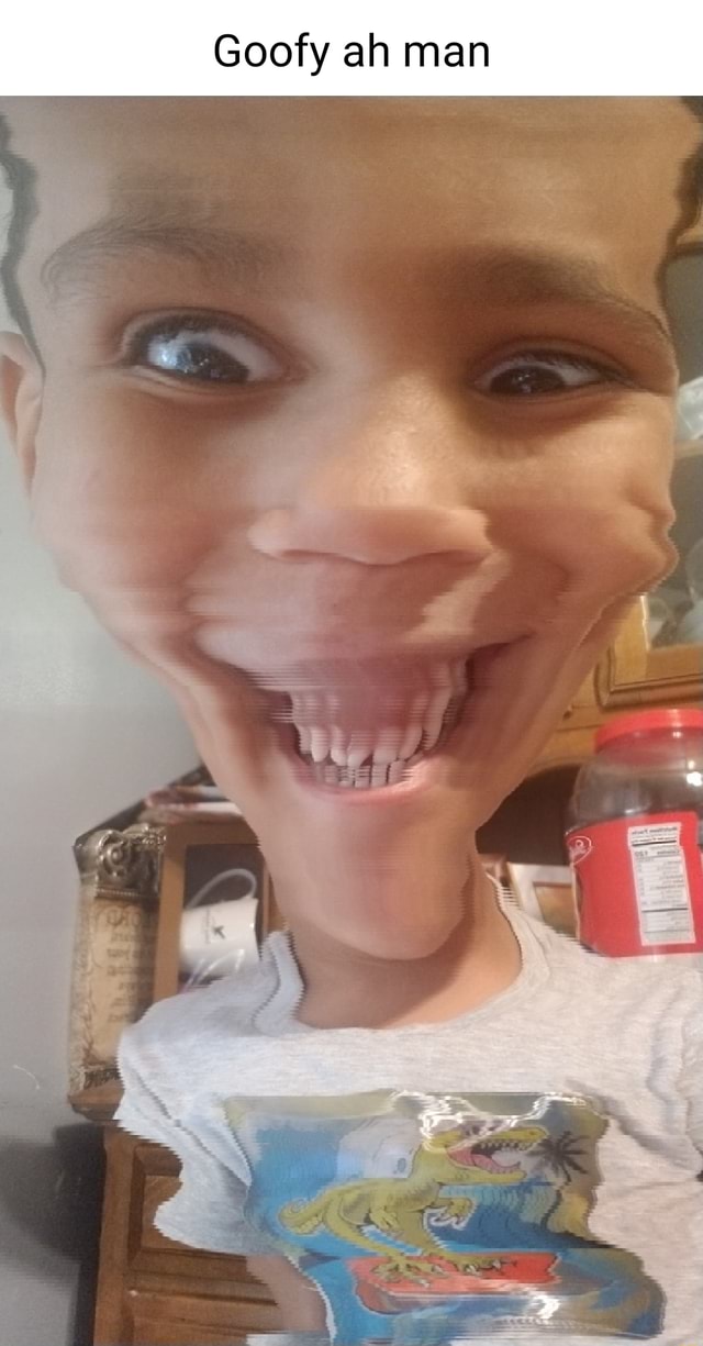 Goofy ah man - iFunny