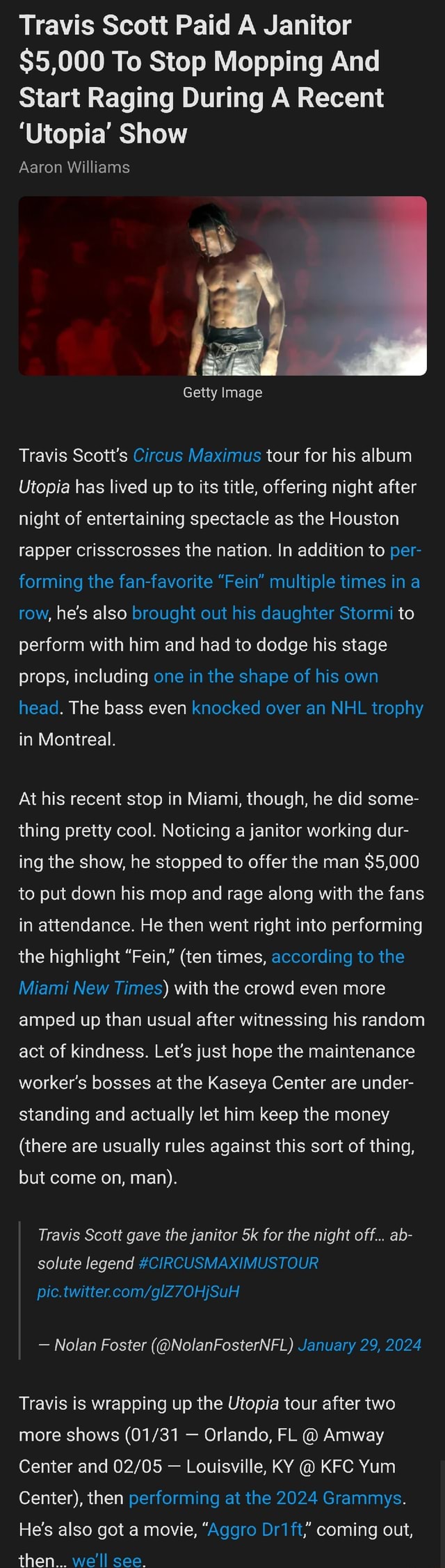 Travis Scott Paid A Janitor $5,000 To Stop Mopping And Start Raging ...