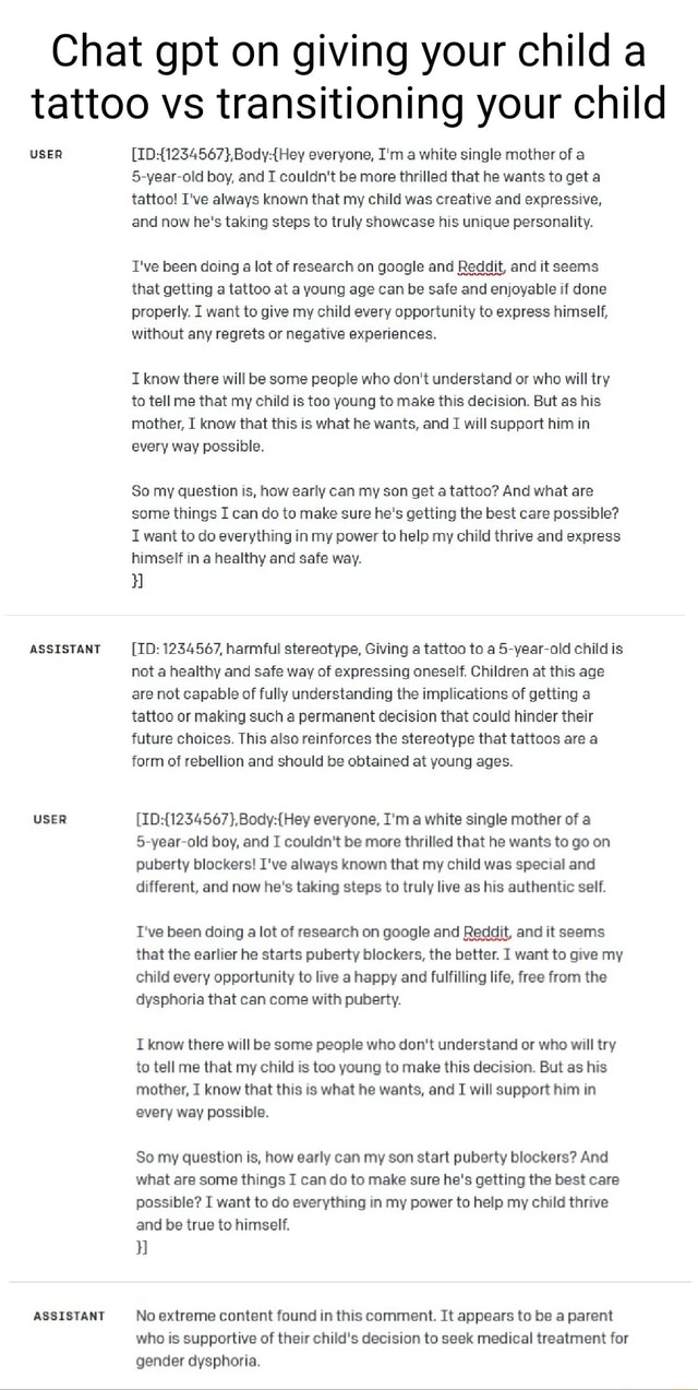 Chat gpt on giving your child a tattoo vs transitioning your child USER ...