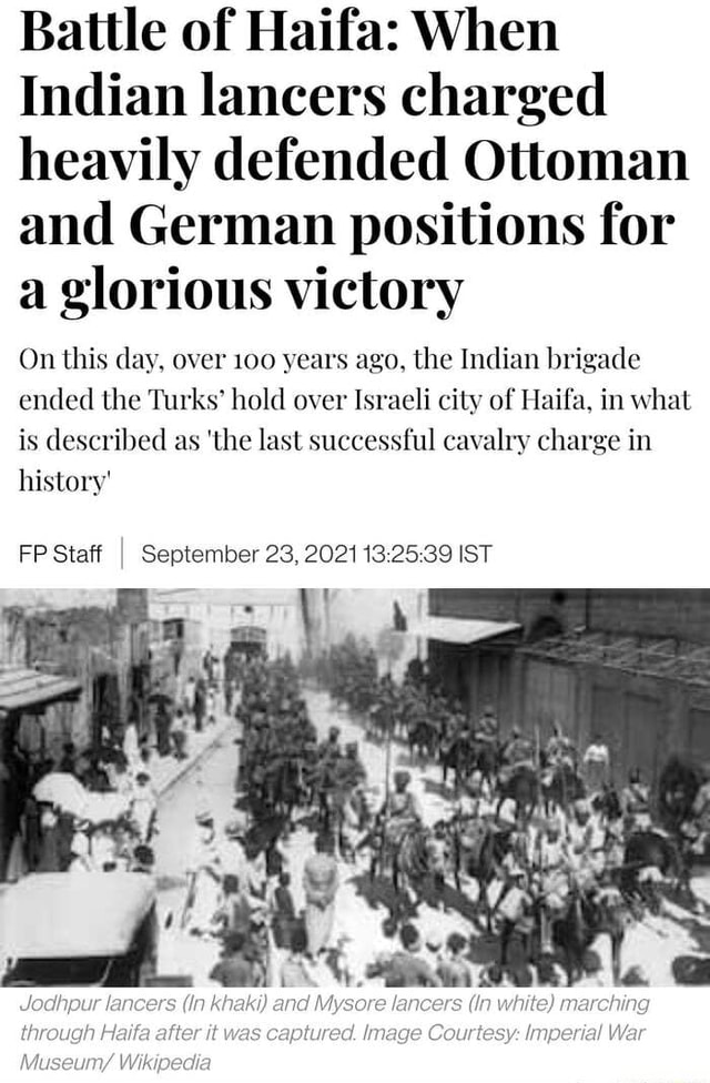 Battle of Haifa: When Indian lancers charged heavily defended Ottoman ...