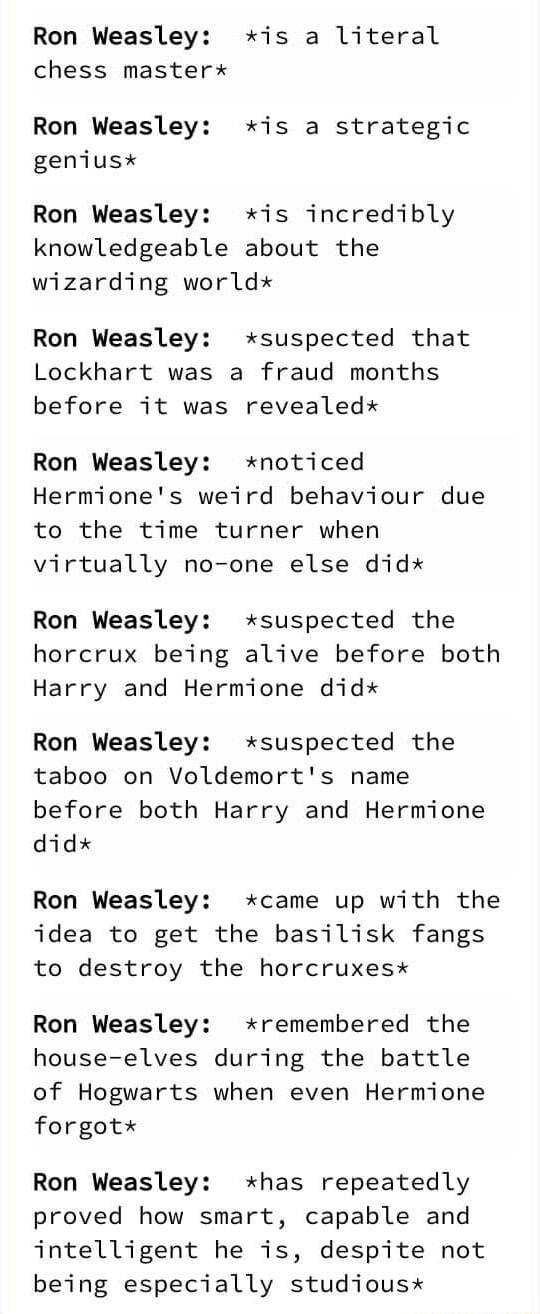 Ron Weasley: *is a literal chess master* Ron Weasley: *is a strategic ...
