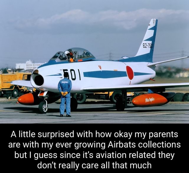 A little surprised with how okay my parents are with my ever growing ...