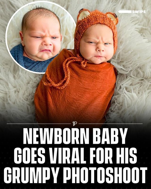 NEWBORN BABY GOES VIRAL FOR HIS GRUMPY PHOTOSHOOT - America’s best pics ...