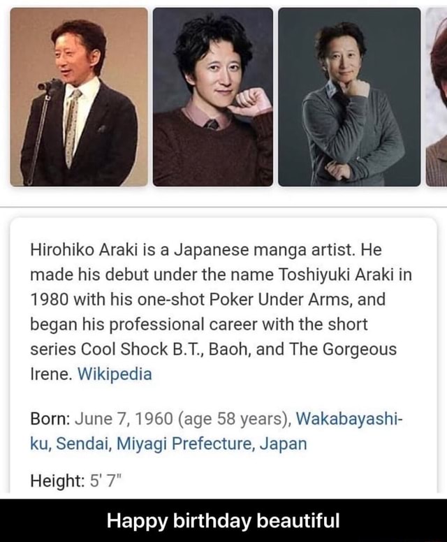 Hirohiko Araki is a Japanese manga artist. He made his debut under the ...