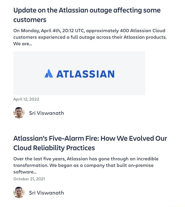 Update on the Atlassian outage affecting some customers On Monday ...