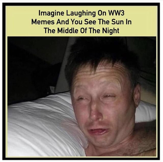 Imagine Laughing On Memes And You See The Sun In The Middle Of The ...