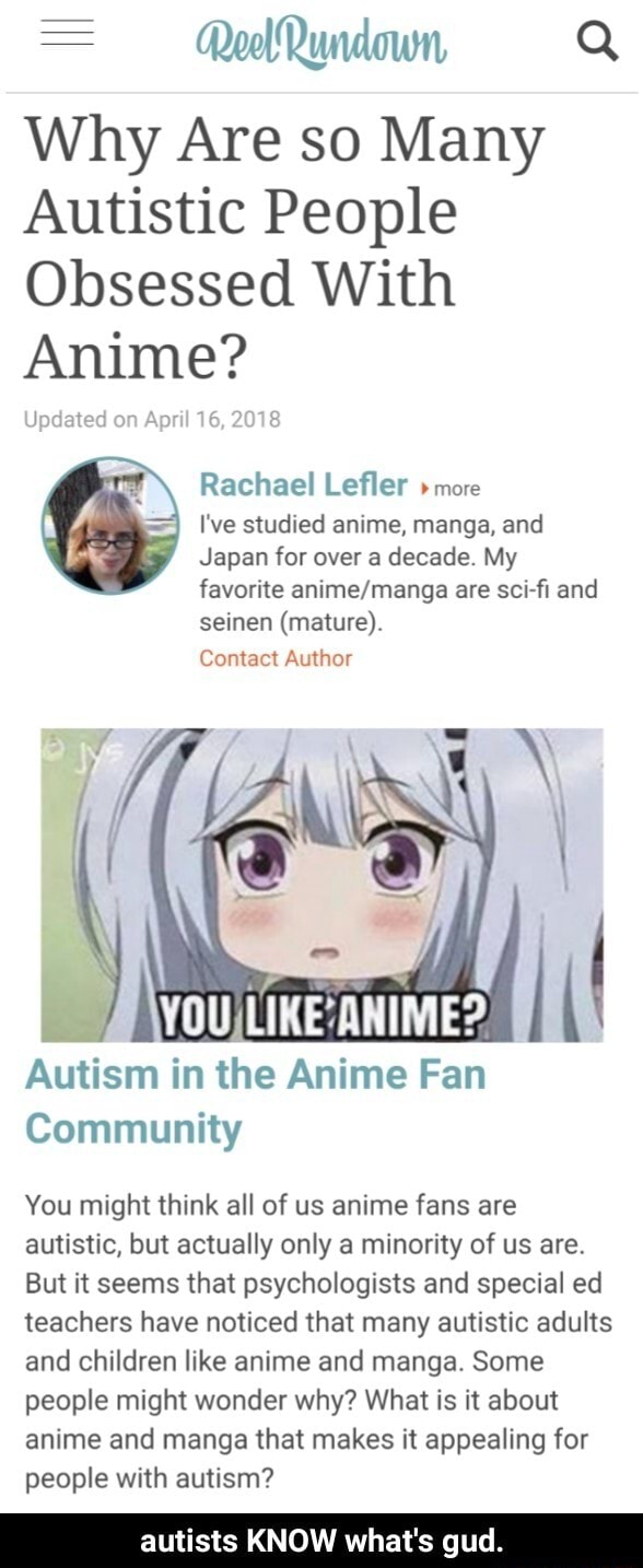 Why Are so Many Autistic People Obsessed With Anime? Rachael Lefler I ...