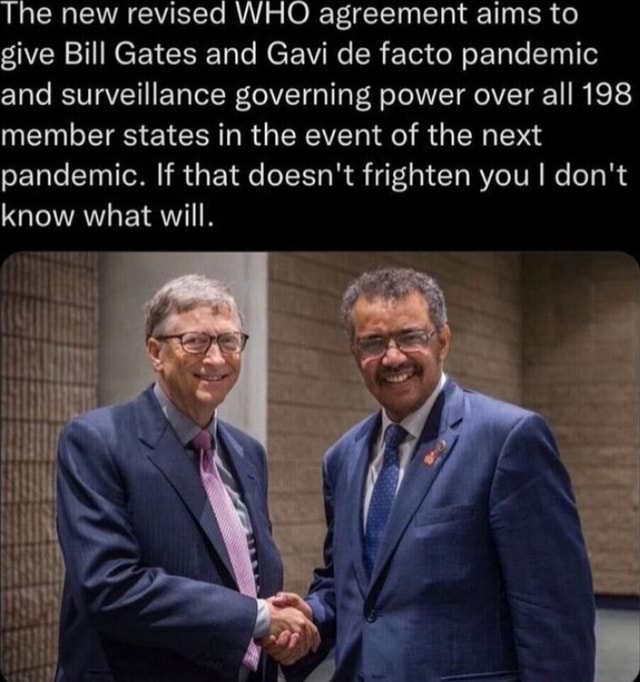 The new revised WHO agreement aims to give Bill Gates and Gavi de facto ...
