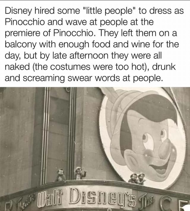 Disney hired some "little people" to dress as Pinocchio and wave at ...
