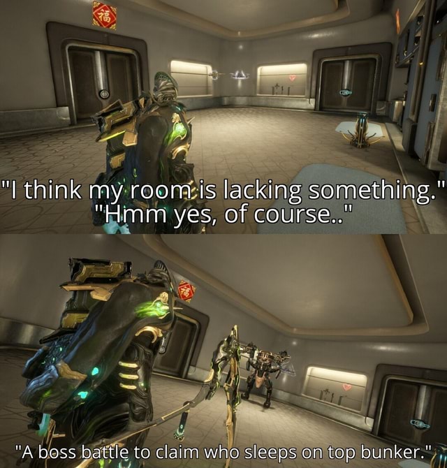 [te "I think my room is lacking something." "Hmm yes, of course.." "A ...