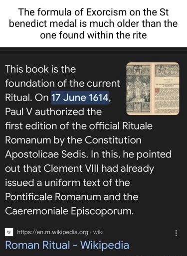 The formula of Exorcism on the St benedict medal is much older than the ...