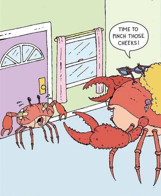 TIME TO PINCH THOSE CHEEKS! - iFunny