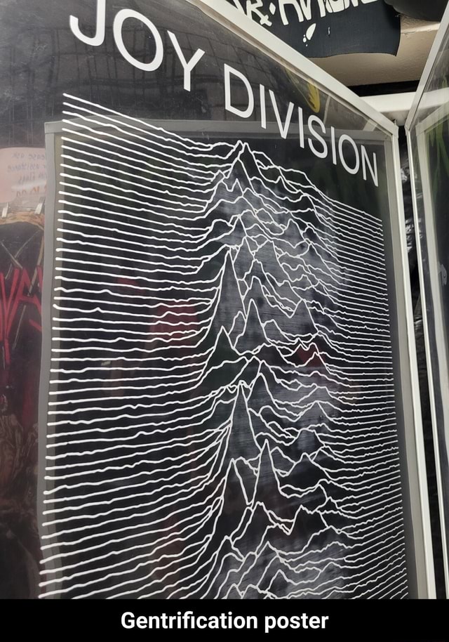 Gentrification poster - Gentrification poster - iFunny