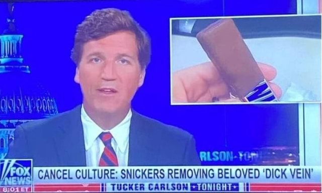 RLSON- CANCEL CULTURE. SNICKERS REMOVING BELOVED DICK VEIN - iFunny