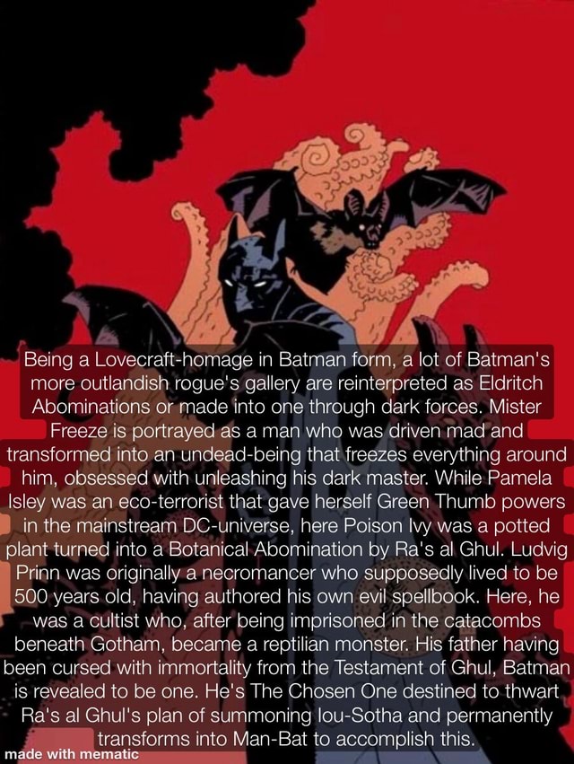 Being a nor mage in Batman form, a lot of Batman's more outlandish ...