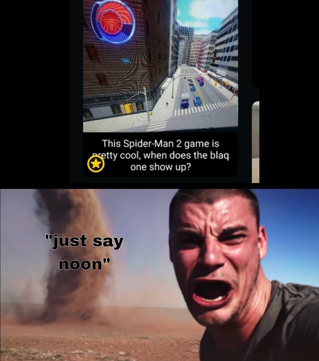 This Spider Man 2 Game Is Tty Cool When Does The Blaq One Show Up Ifunny 