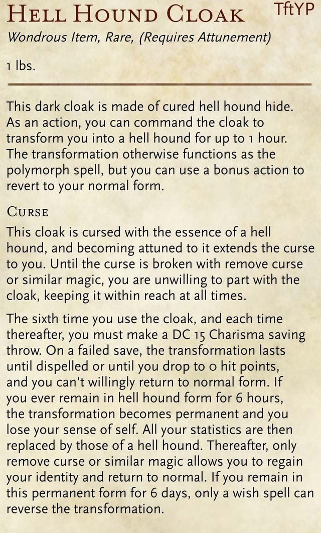 HELL Hounp CLOAK TRYP Wondrous Item, Rare, (Requires Attunement) 1 los ...