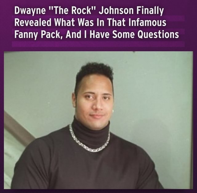 Dwayne "The Rock" Johnson Finally Revealed What Was In That Infamous ...