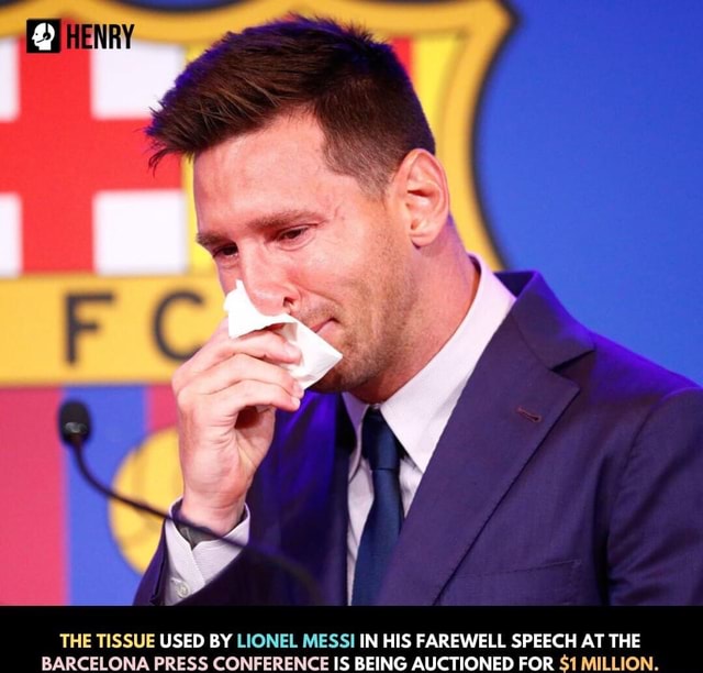 THE TISSUE USED BY LIONEL MESSI IN HIS FAREWELL SPEECH AT THE BARCELONA ...
