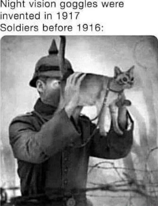Night vision goggles were invented in 1917 Soldiers before 1916: -SS I ...