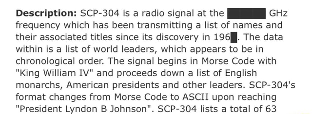 Description: SCP-304 is a radio signal at the _ GHz frequency which has ...