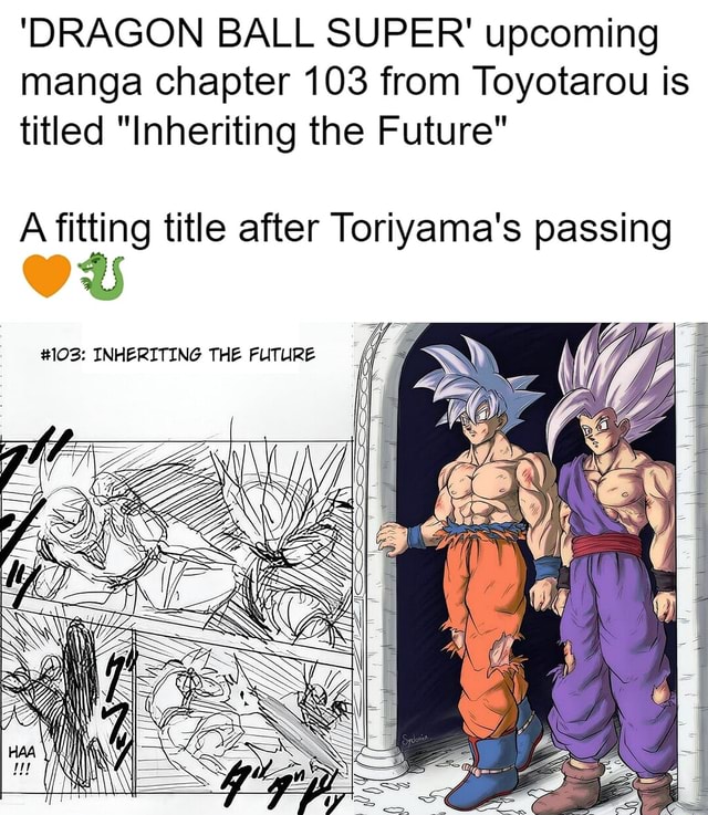 'DRAGON BALL SUPER' upcoming manga chapter 103 from Toyotarou is titled ...