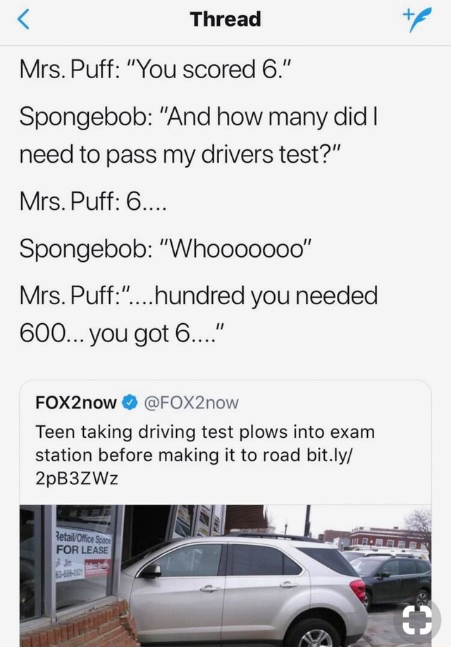 Mrs. Puff: ”You scored 6." Spongebob: ”And how many did I need to pass ...