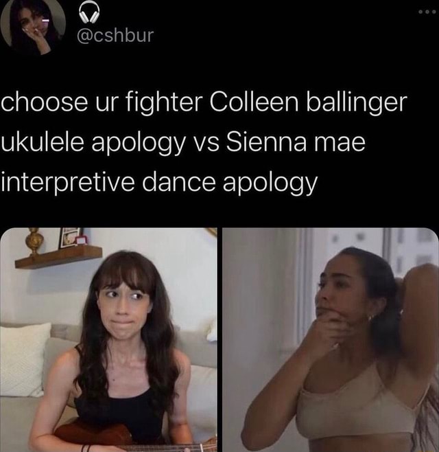 @cshbur choose ur fighter Colleen ballinger ukulele apology vs Sienna ...