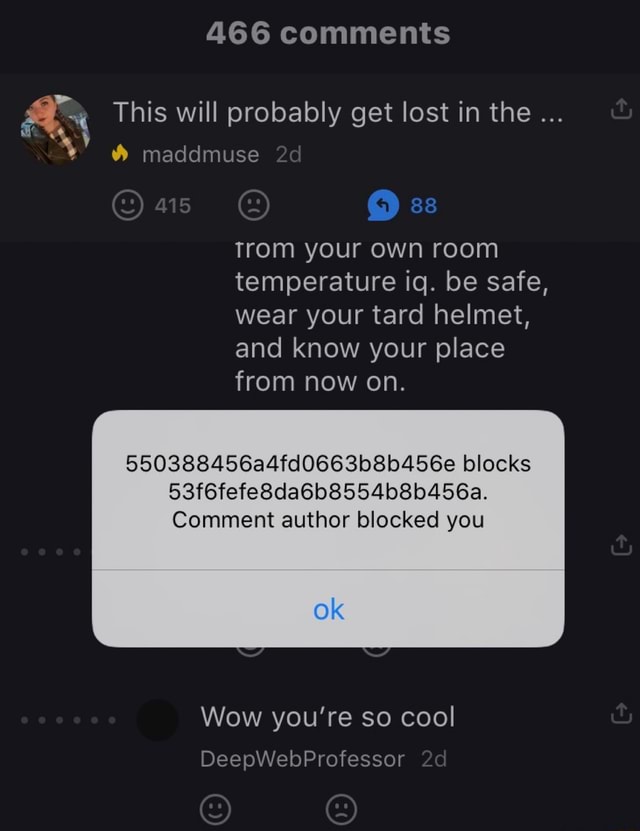 466 comments RR This will probably get lost in the maddmuse tTrom your ...