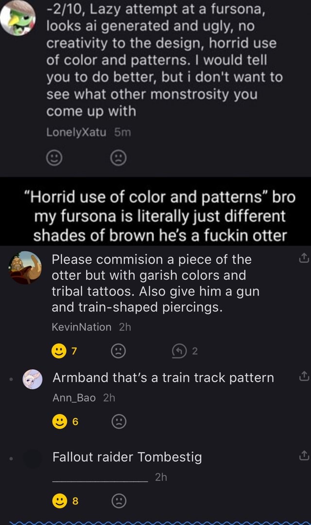 Lazy attempt at a fursona, looks ai generated and ugly, no creativity to the design, horrid use ...