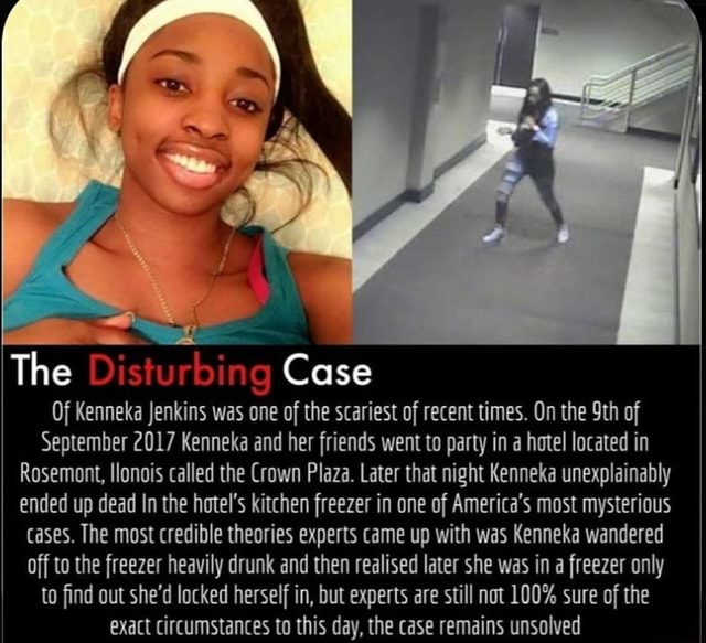 The Disturbing Case Of Kenneka Jenkins was one of the scariest of ...