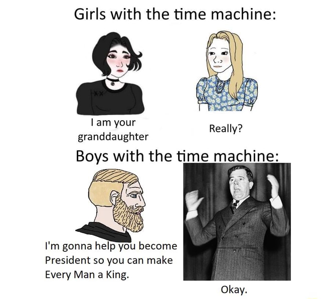 Girls with the time machine: jam your granddaughter Boys with the time ...