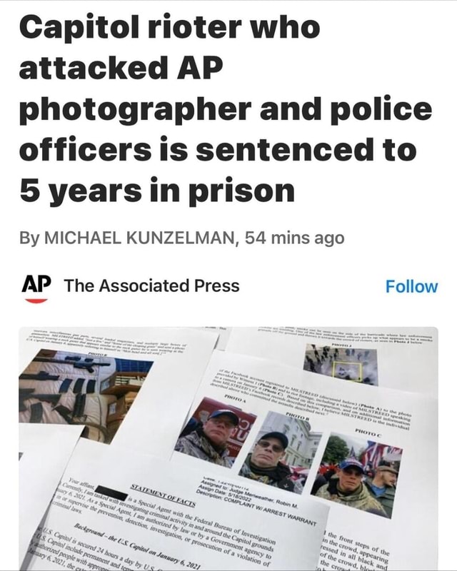 Capitol rioter who attacked AP photographer and police officers is ...