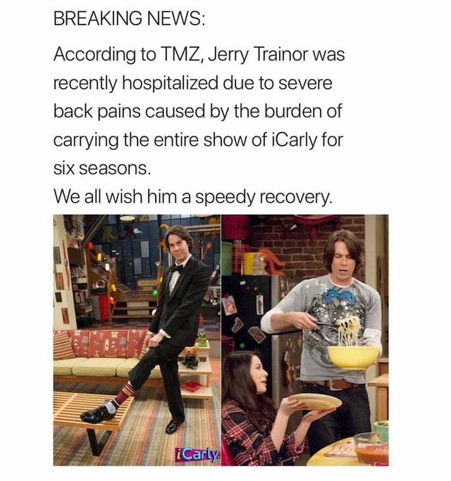 BREAKING NEWS: According to TMZ, Jerry Trainor was recently ...