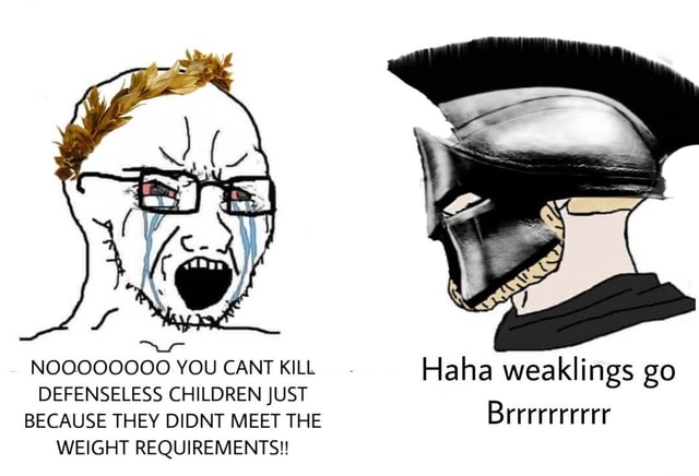 NOOOOOOOO YOU CANT KILL Haha weakli ngs go DEFENSELESS CHILDREN JUST ...