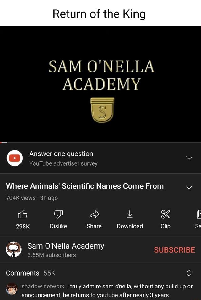 Return of the King SAM O'NELLA ACADEMY SS] Answer one question YouTube ...