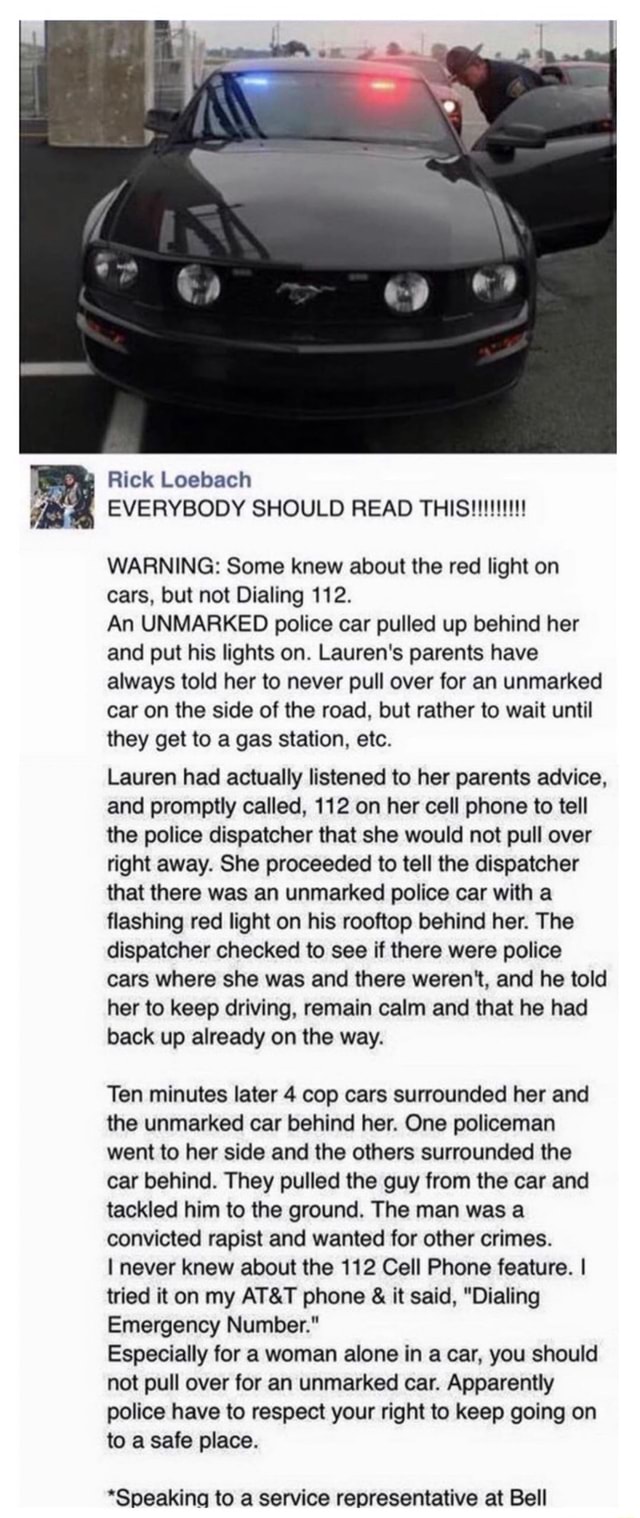 Rick Loebach BVERYBODY SHOULD READ WARNING: Some knew about the red light on cars, but not ...