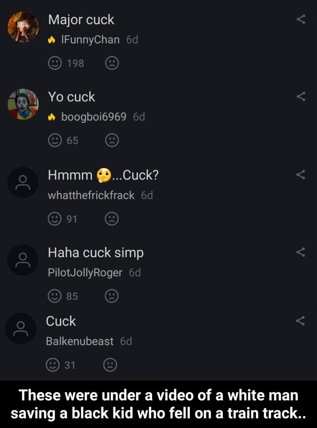 Major cuck IFunnyChan 60 Yo cuck & boogboi6969 65 Hmmm @...Cuck ...