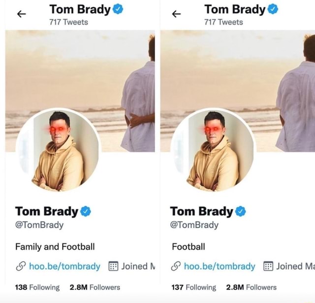 Tom Brady @ 717 Tweets Tom Brady @TomBrady Family and Football Joined ...