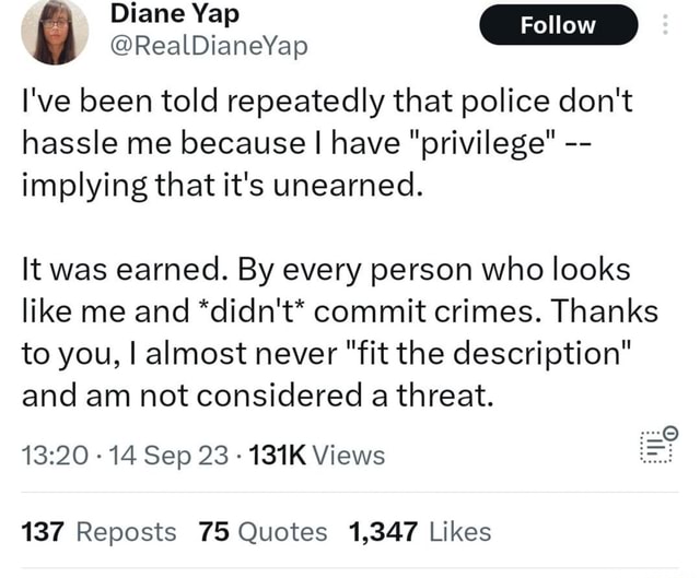 Diane Yap 8 @Re Follow I've been told repeatedly that police don't ...
