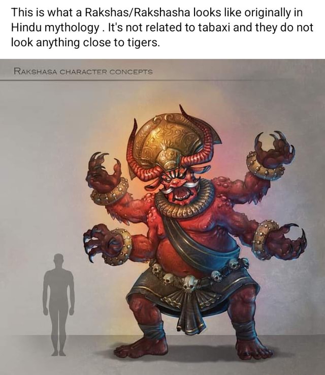 This is what a looks like originally in Hindu mythology . It's not related to tabaxi and they do ...