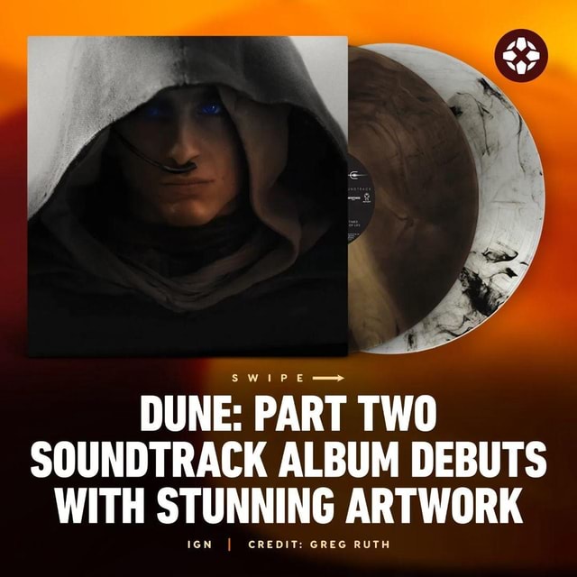 DUNE: PART TWO SOUNDTRACK ALBUM DEBUTS WITH STUNNING ARTWORK IGN I ...