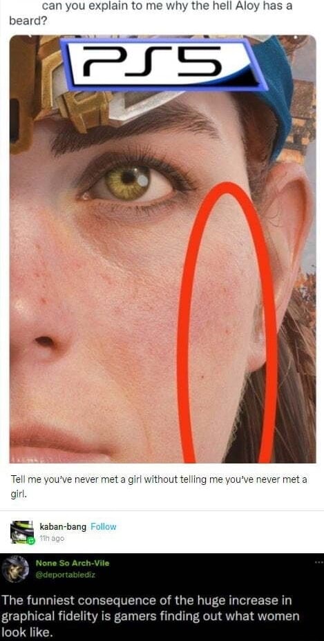 Can you explain to me why the hell Aloy has a beard? Tell me you've ...