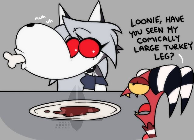Oonle, HAVE SEEN MY COMICALLY LARGE TYRKE LEG? - iFunny