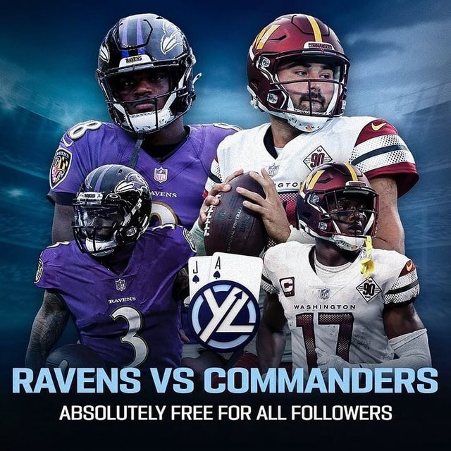 Get the winner of RAVENS vs COMMANDERS absolutely free follow @j_a ...