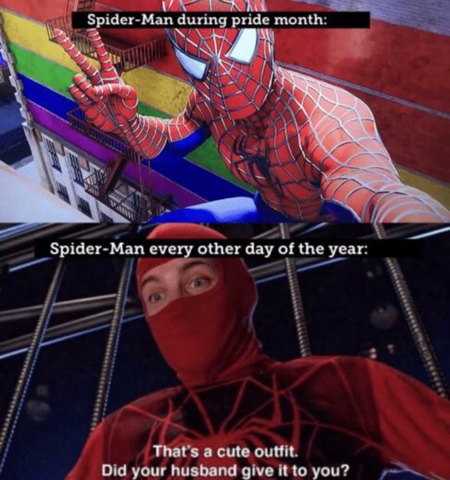 - fi Spider-Man during pride month: Spider-Man eve Spider-Man every ...