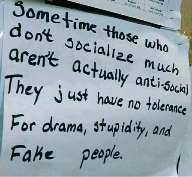 Tolerance For drama, stupidity, and Fake people. - America’s best pics ...